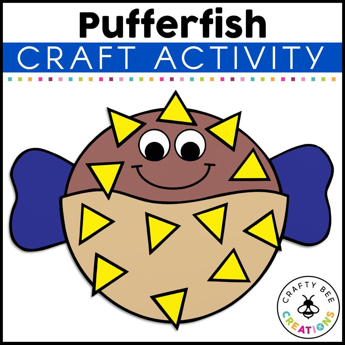 Pufferfish Craft Patterns | Ocean Animals Activity | Sea Life | Ocean ...