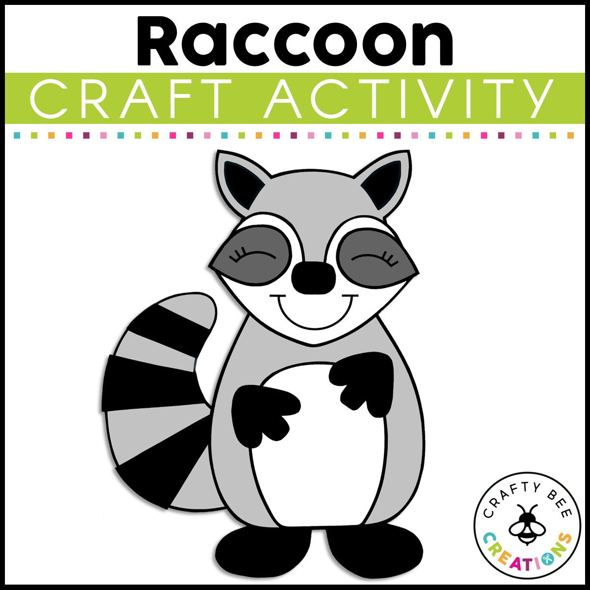 Raccoon Craft for Kids Raccoon Template Raccoon Pattern Camping ...