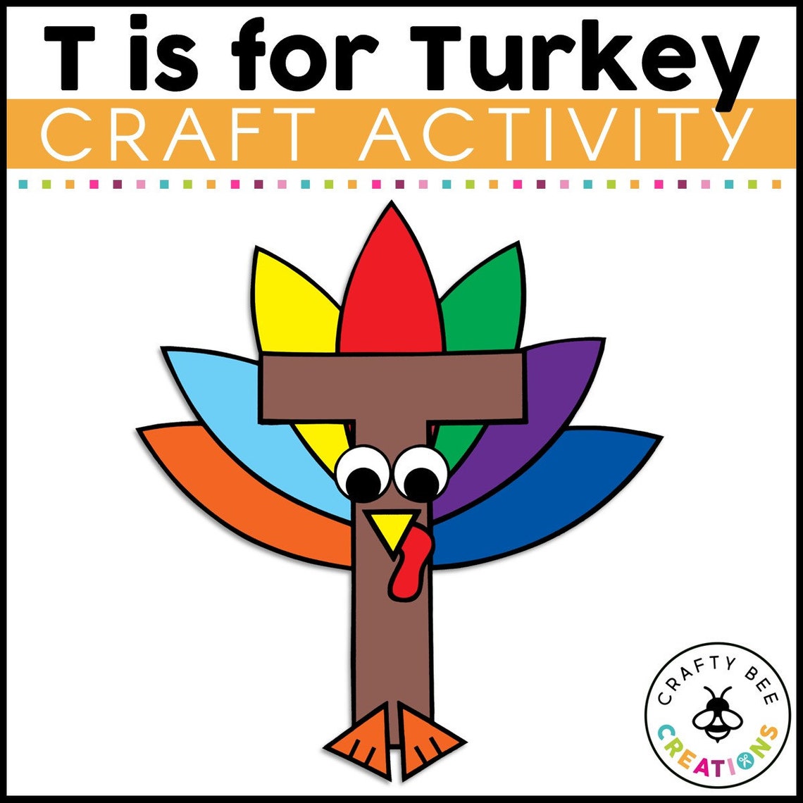 Letter T Craft Patterns | Turkey Craft | Alphabet Crafts | Uppercase ...