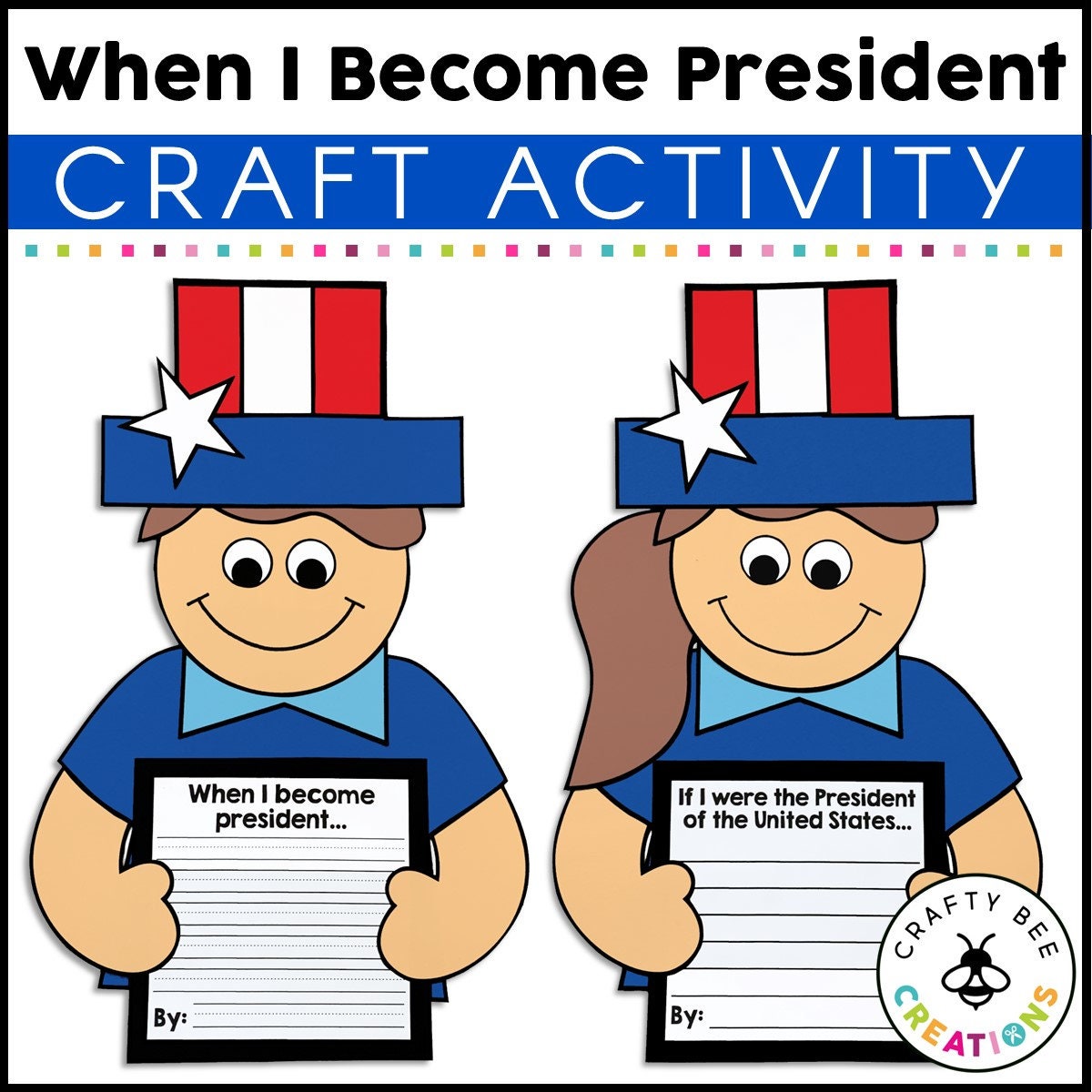 Presidents Day Craft | When I Become President Writing Prompts | Fourth ...