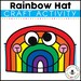 Rainbow Hat Craft | Spring | St Patrick's Day Activity | Kindergarten ...