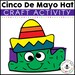 Cinco De May Cactus Hat Template Craft | Crown | Headband | Preschool ...