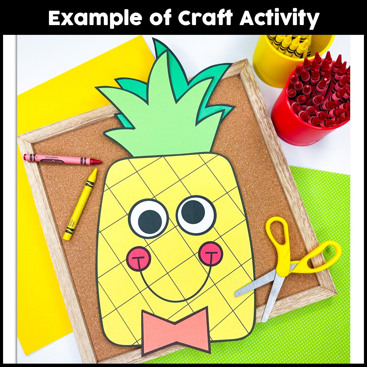 End of the Year Pineapple Craft Bulletin Board Craftivity Writing ...