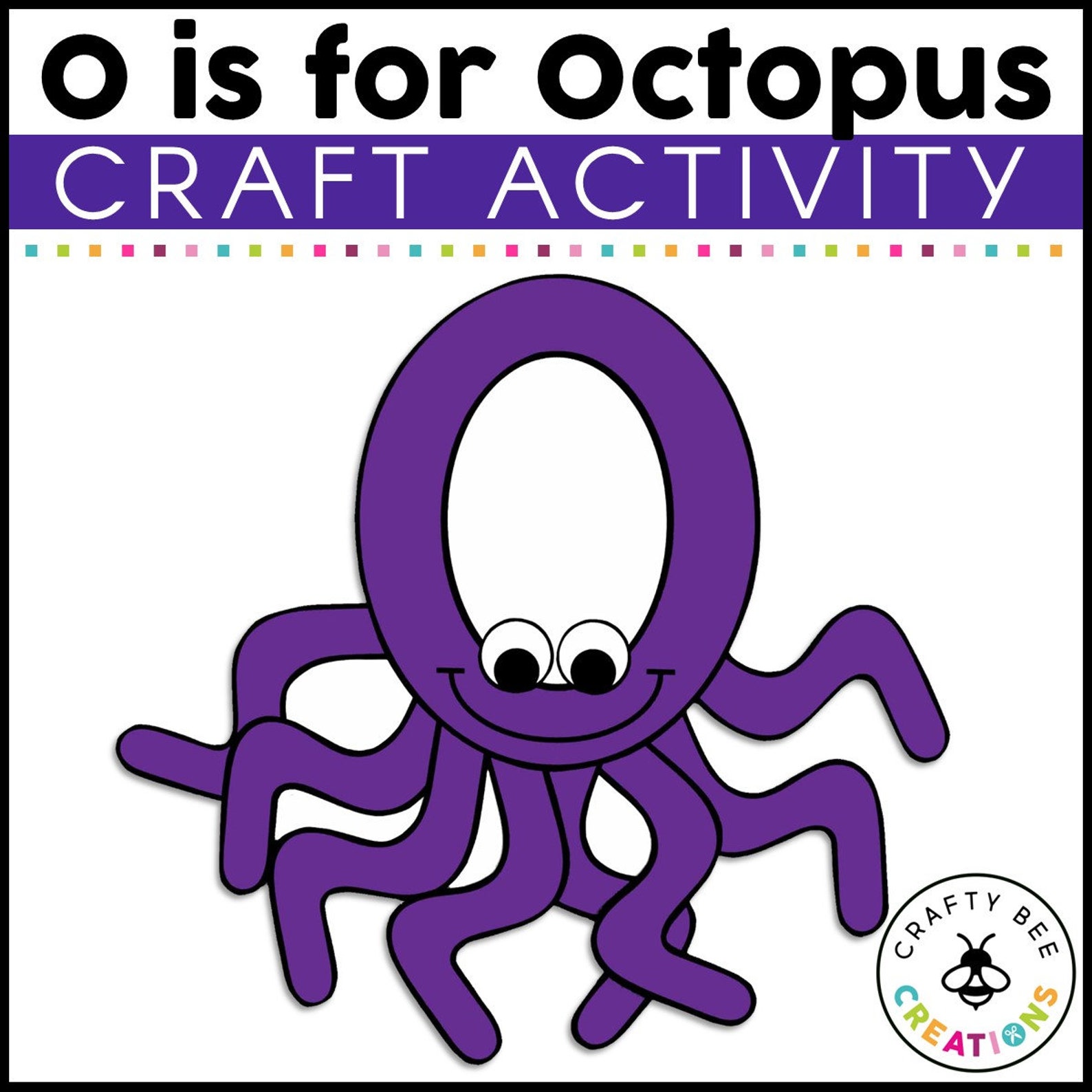 Letter O Craft Patterns | Octopus Craft | Alphabet Crafts | Uppercase ...