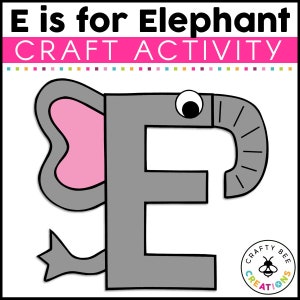 Letter E Craft Patterns | Elephant Craft | Alphabet Crafts | Uppercase ...