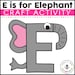 Letter E Craft Patterns | Elephant Craft | Alphabet Crafts | Uppercase ...