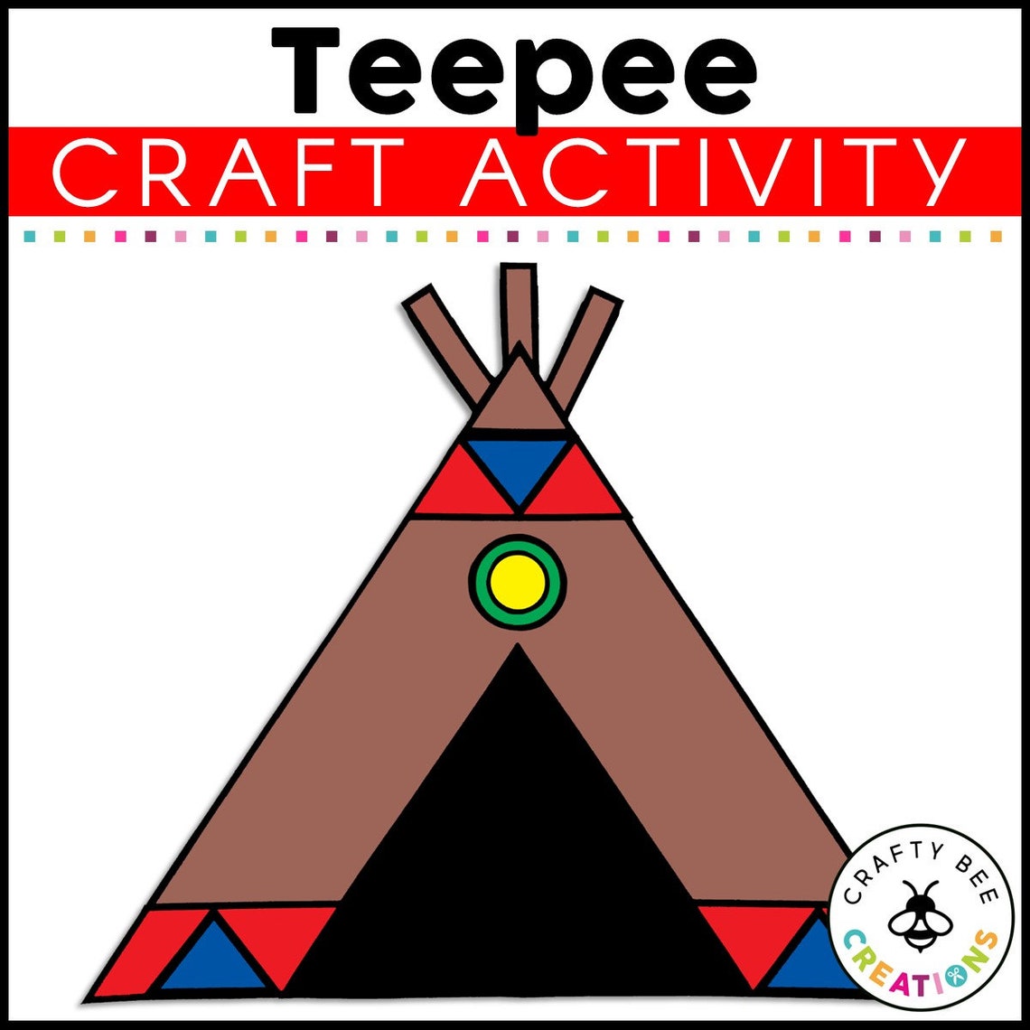 Teepee Craft Activity Thanksgiving Craft Thanksgiving Activities ...