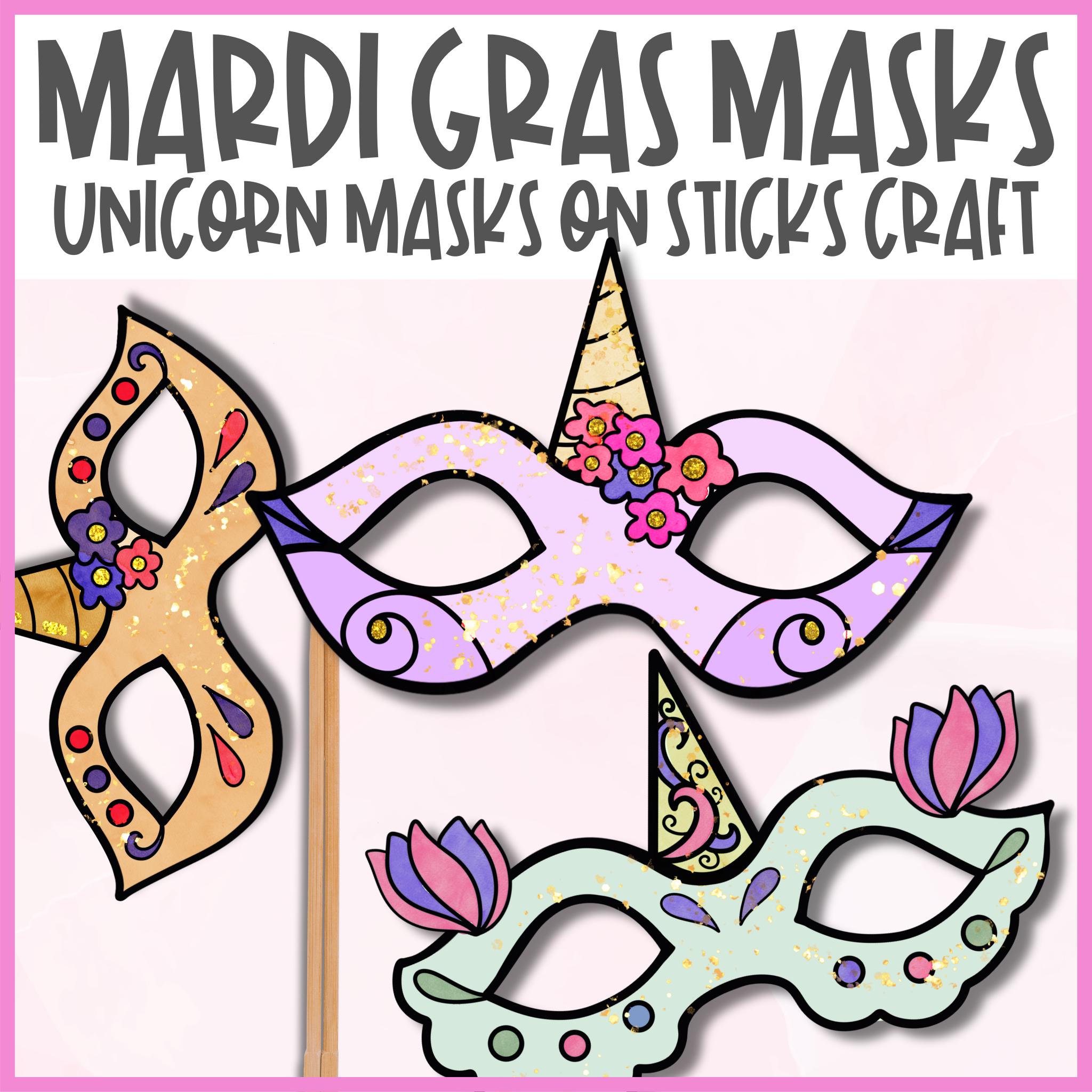 DIY Printable Kindergarten Classroom Mardi Gras Unicorn Masks on Stick ...