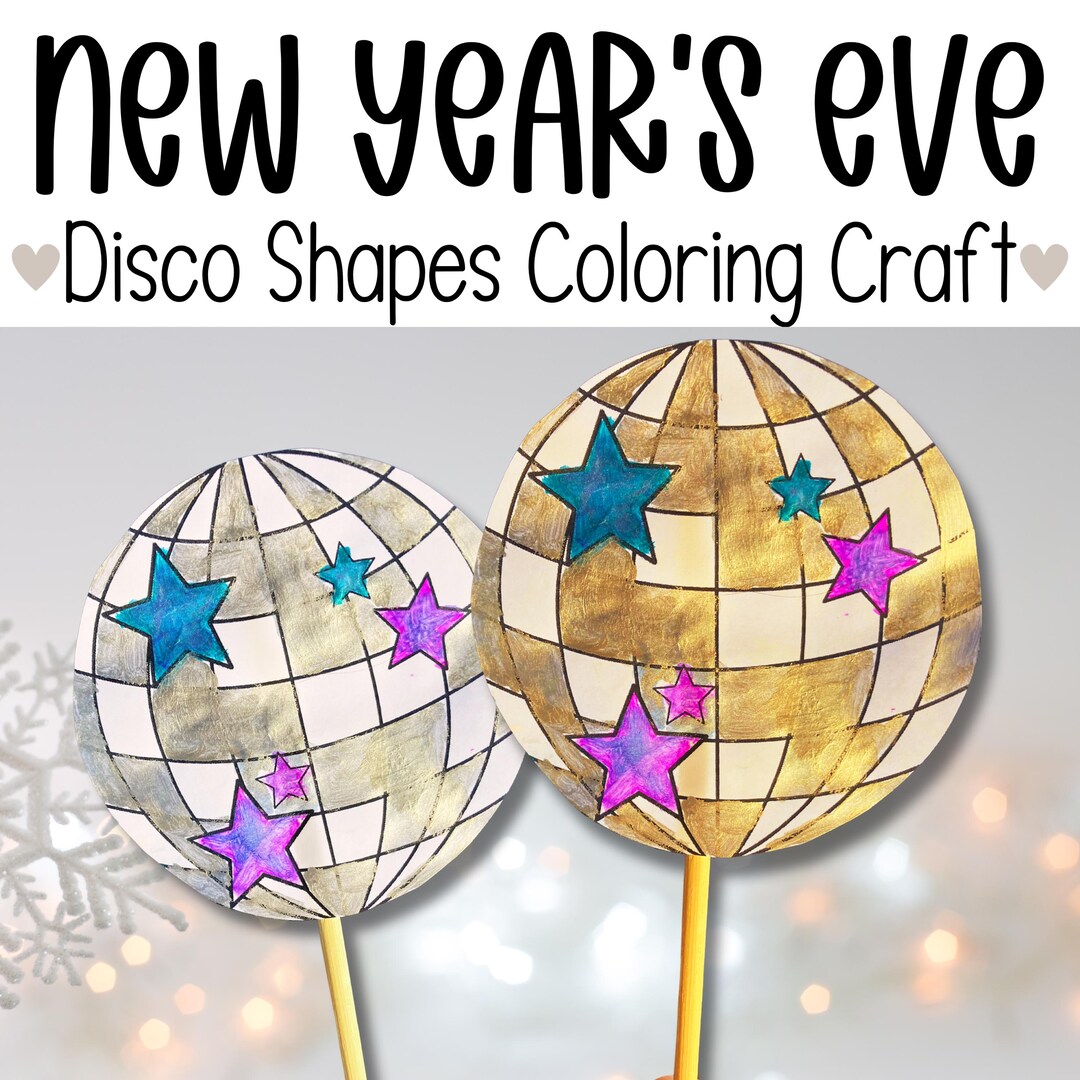 Printable New Years Eve Disco Ball Coloring Stick Craft for Kids New ...
