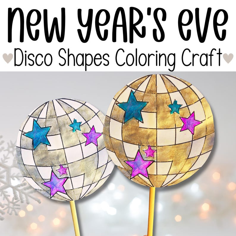 Printable New Years Eve Disco Ball Coloring Stick Craft for Kids New ...