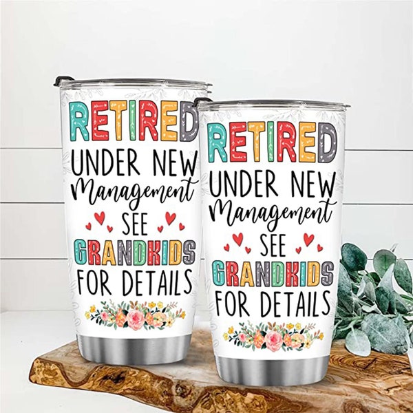 Retired Under New Management Tumbler - Etsy