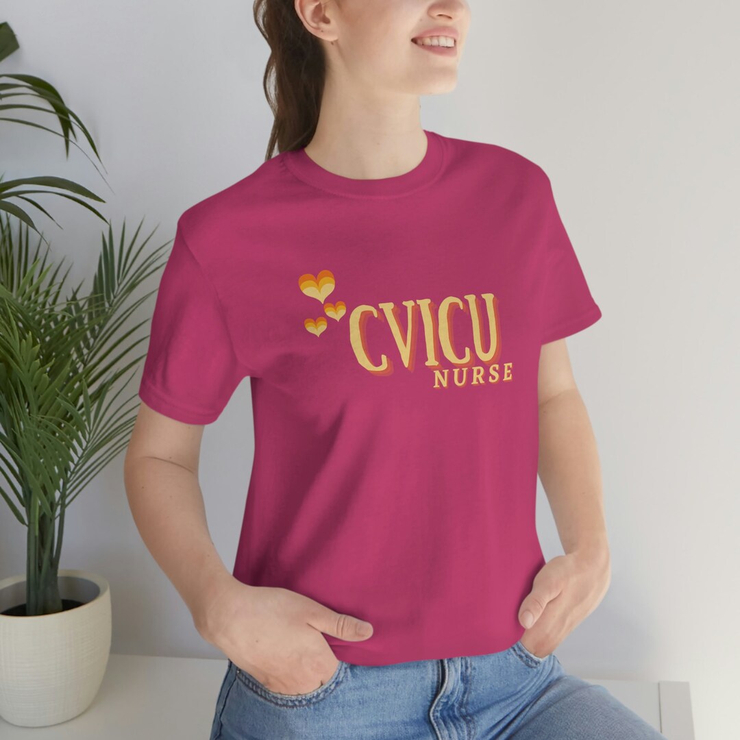Cvicu Nurse Tshirt, Cvicu Nurse Shirts, Intensive Care Unit Nurse Shirt ...