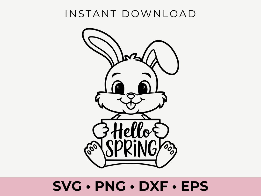 Hello Spring Bunny Svg Digital Download - Cute Rabbit Clipart for ...