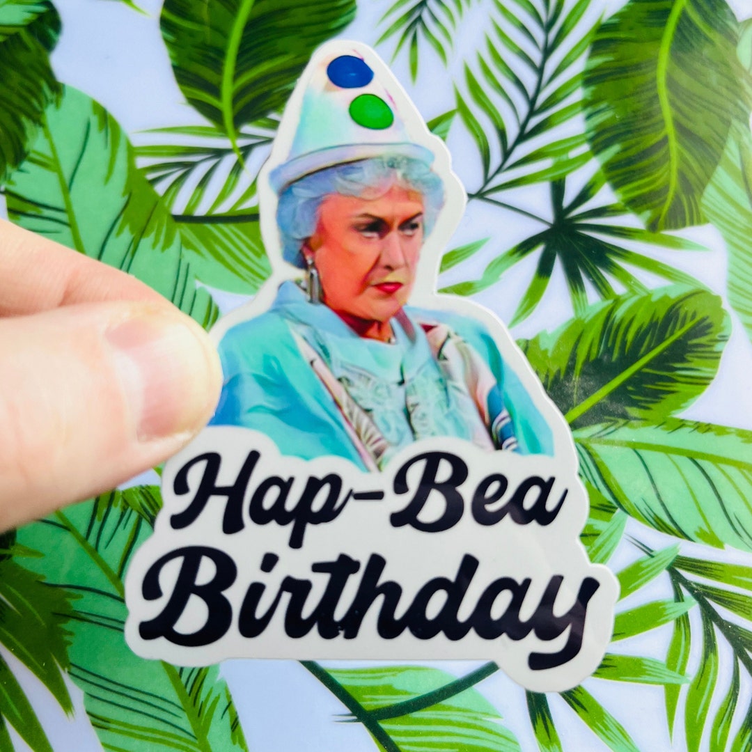 Hap-bea Birthday: Dorothy Zbornak Golden Girls Inspired Bea Arthur ...