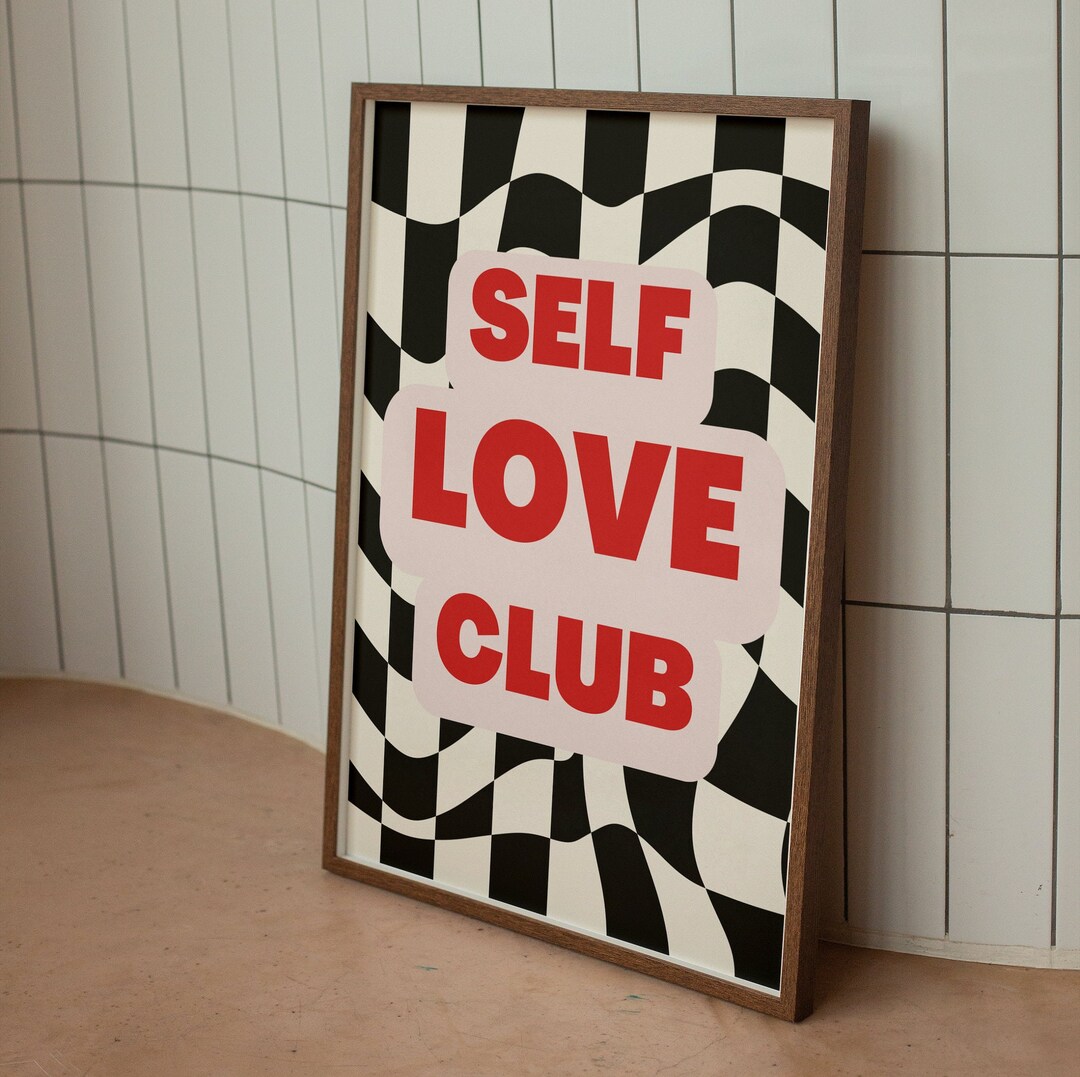 Self Love Club Checkerboard Print Black. Retro Art Decor, Checker, Self ...