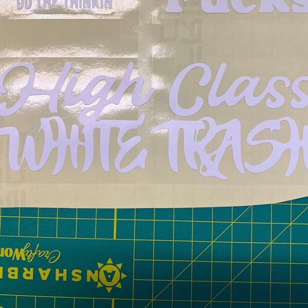 High Class White Trash Decal - Etsy Ireland