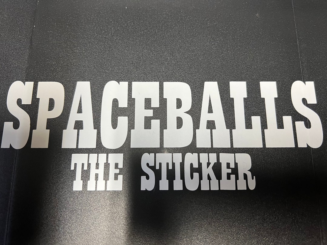 Spaceballs the Sticker - Etsy