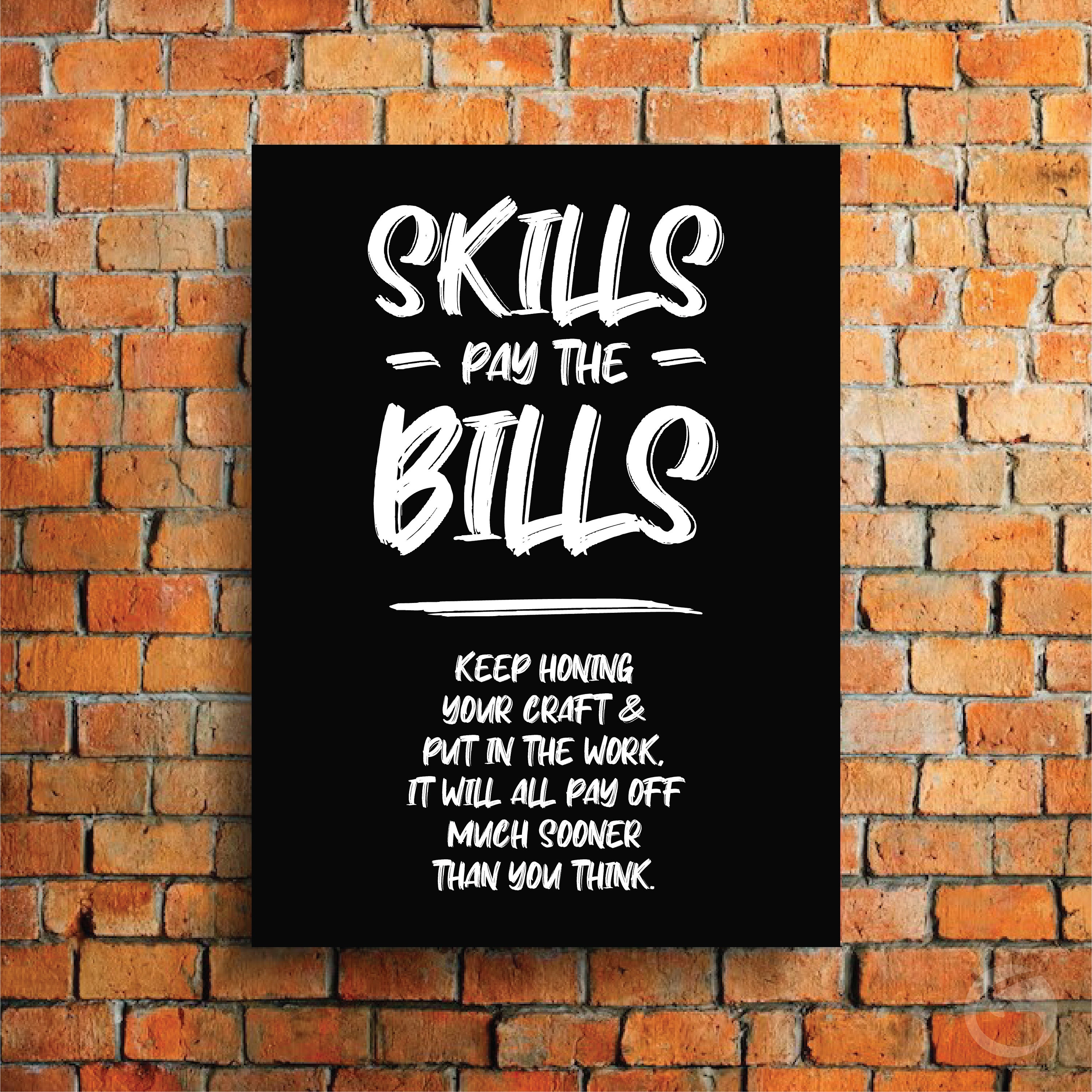 Skills Pay the Bills Printable Poster, Motivational Quote, Living Room Decor, Office Decor ...