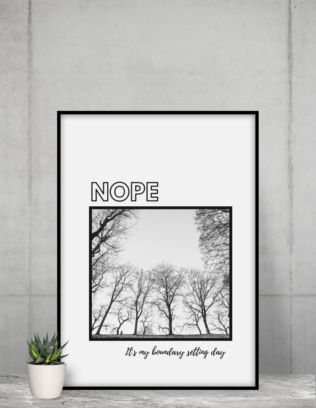 Nope Poster Nope Its My Boundary Setting Day Minimalist - Etsy