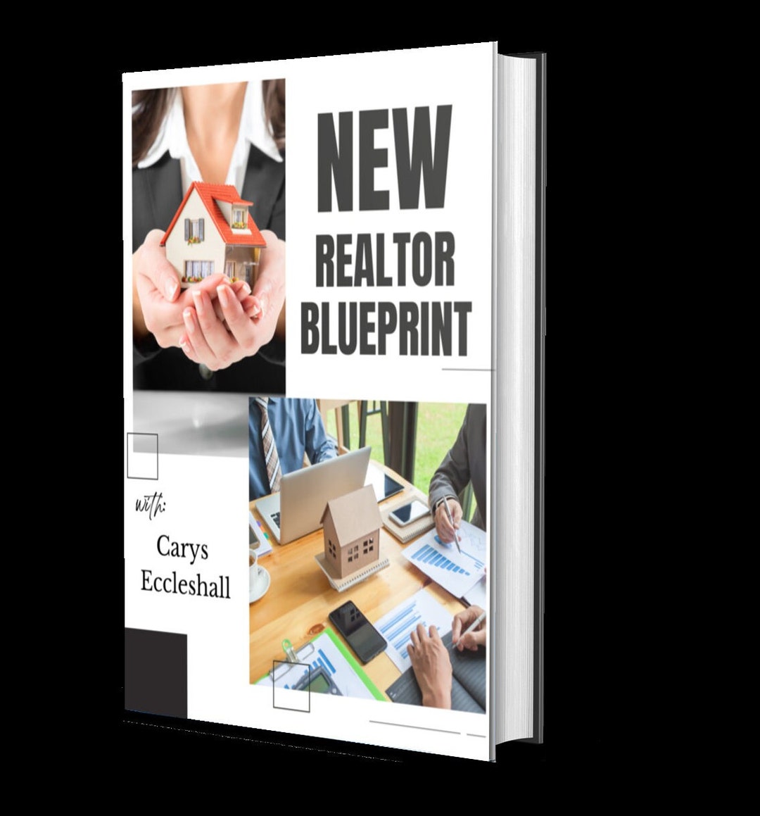 New Realtor Blueprint Guide [step by Step Guide for NEW Real Estate ...