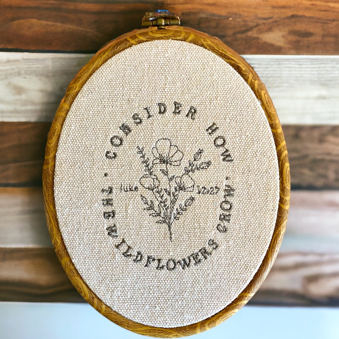 Consider the Wildflowers Luke 12:27 Florals Finished Embroidery Hoop ...
