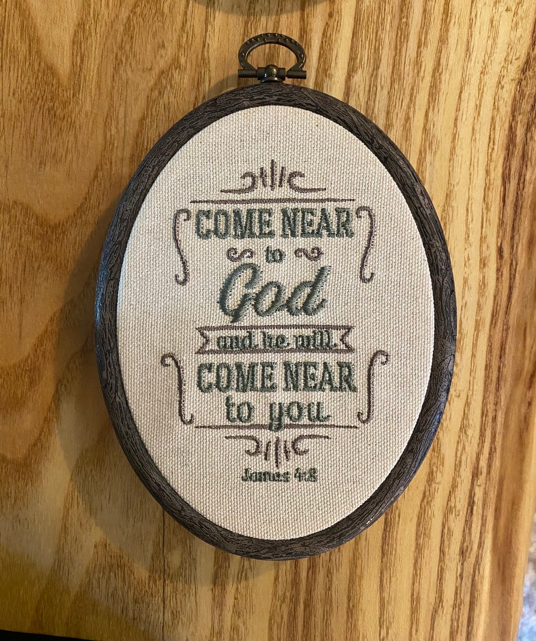 Come Near to God James 4:8 Finished Embroidery Hoop Wall Decor ...