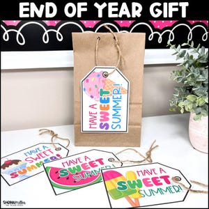 Have a Sweet Summer Gift Tag for End of Year, Watermelon Popsicle & Ice ...