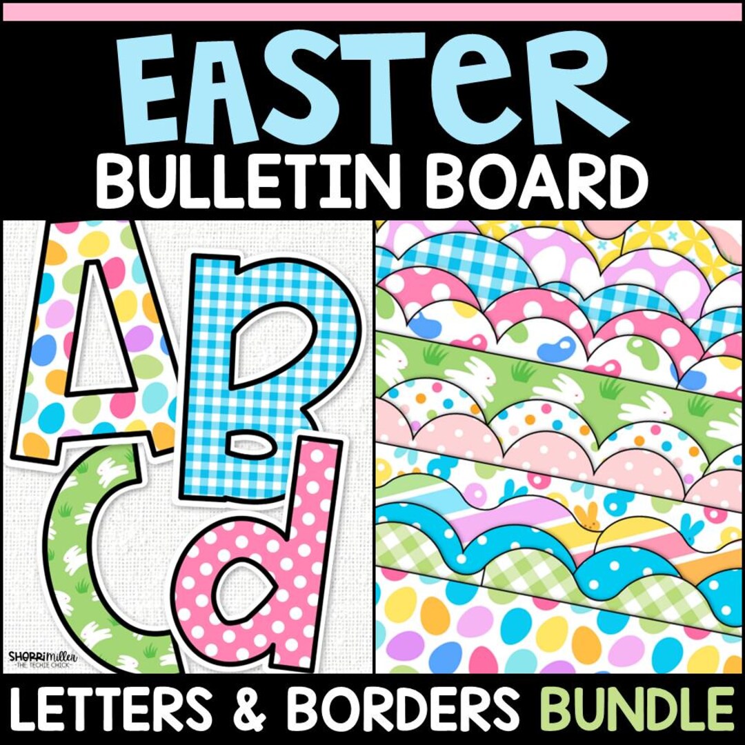 Easter Spring Bulletin Board Letters & Borders, April Door Decor ...