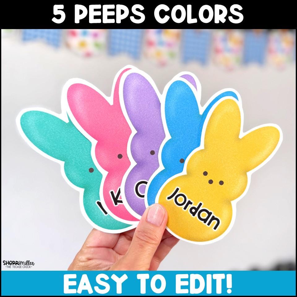 Editable Spring Peeps Name Tags for April Classroom Decor, Easter ...