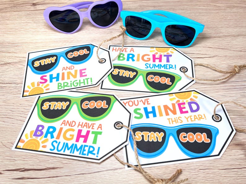 Sunglasses End of Year Gift Tag, Have a Bright Summer, Stay Cool and ...