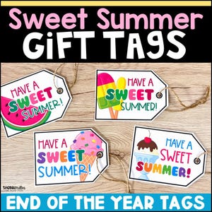 Have a Sweet Summer Gift Tag for End of Year, Watermelon Popsicle & Ice ...