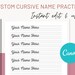 Cursive Name Practice, Custom Cursive Name Writing Worksheet Editable ...