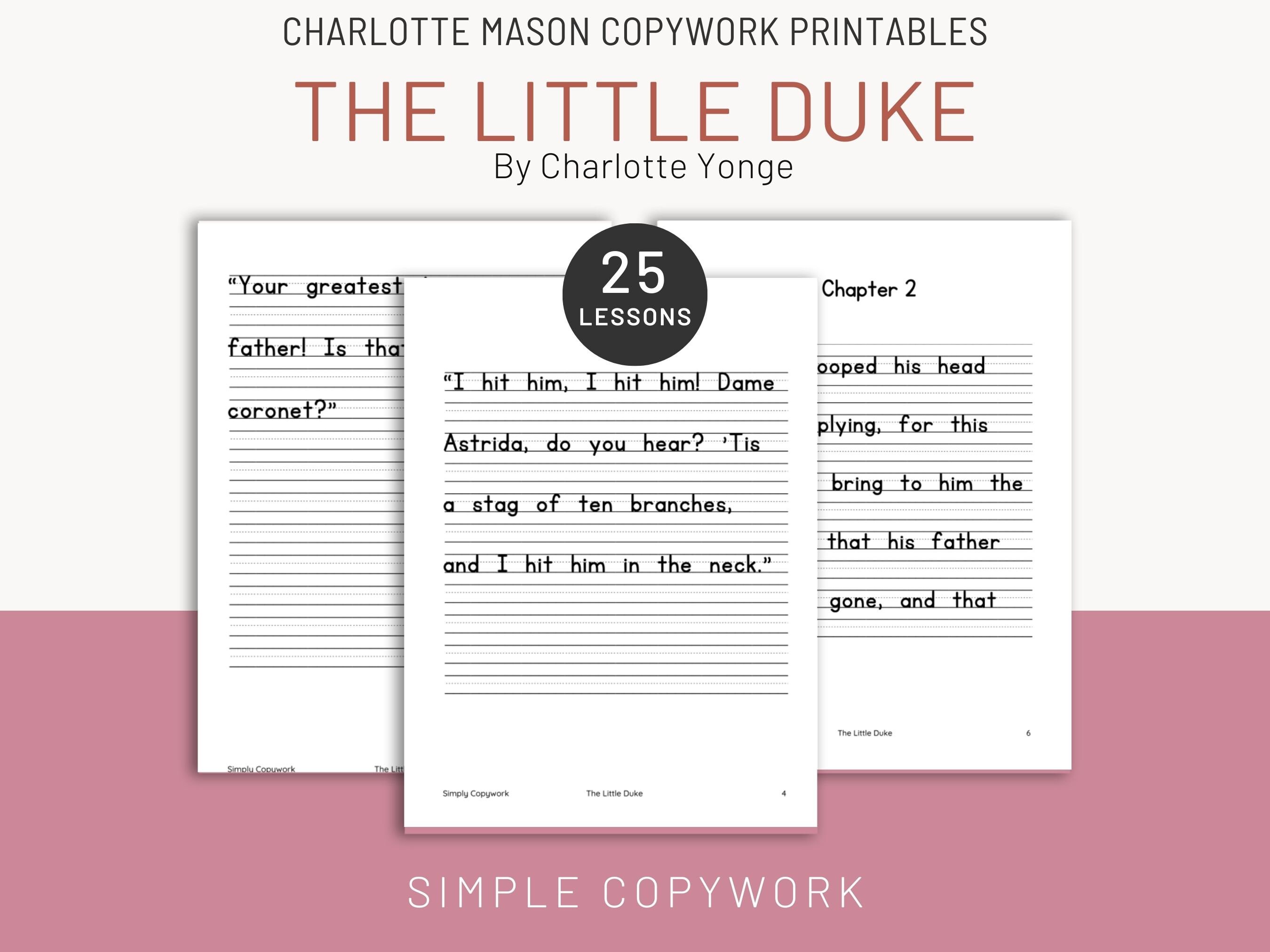 Little Duke Copywork and Handwriting Worksheets for Charlotte Mason and ...