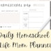 Editable Daily Homeschool and Life Planner for Homeschool Moms ...