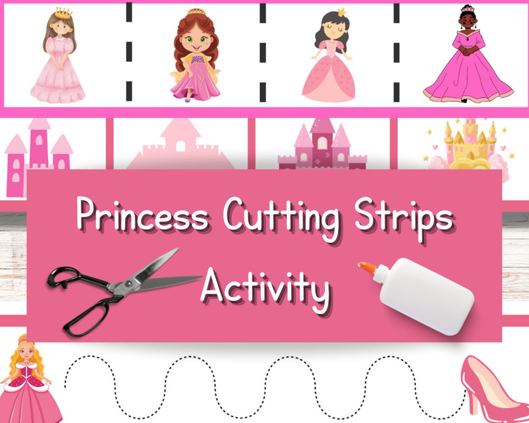 Princess Cutting Strips | Activities for Preschool Girl | 3 and 4 Year ...