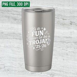 It’s a FUN Year to Be a Trojan PNG | Class of 2025-2026 School Spirit ...