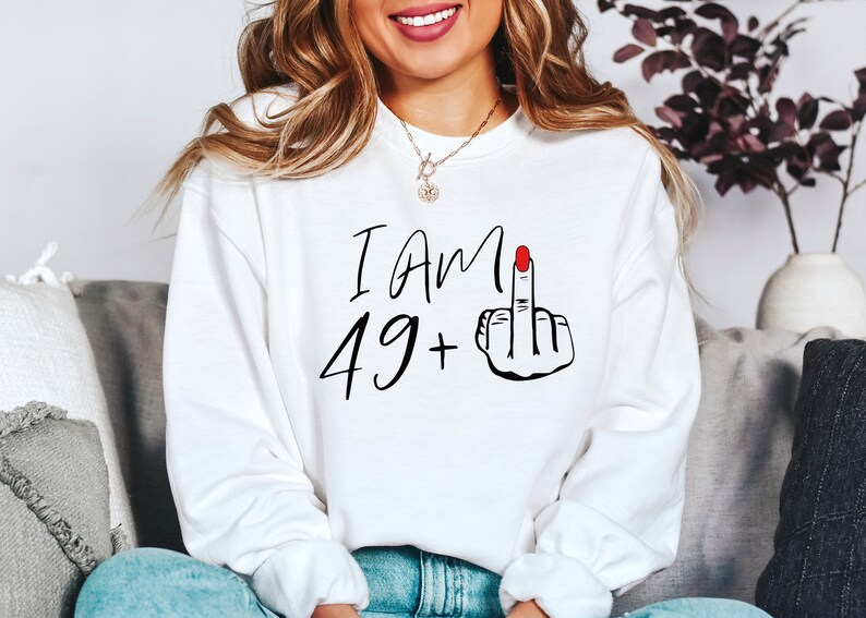I Am 49 Middle Finger T Shirt, 50th Birthday Women Gift Shirts, I Am ...