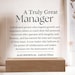 Truly Great Manager Plaque - Custom Leader Gift for Manager Mentor ...