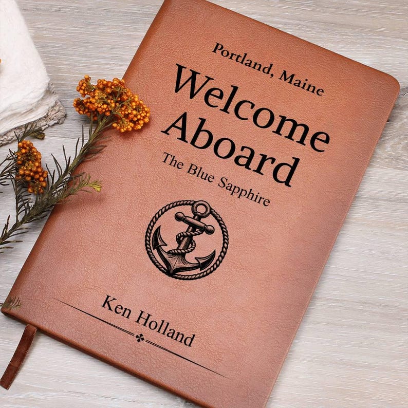 Sailing Journal, Boat Log Book, Personalized Nautical Notebook, Welcome ...