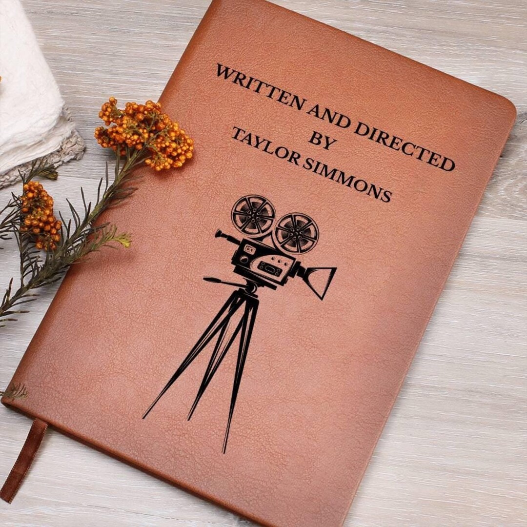 Written and Directed by Journal, Custom Screenwriter Gift, Personalized ...
