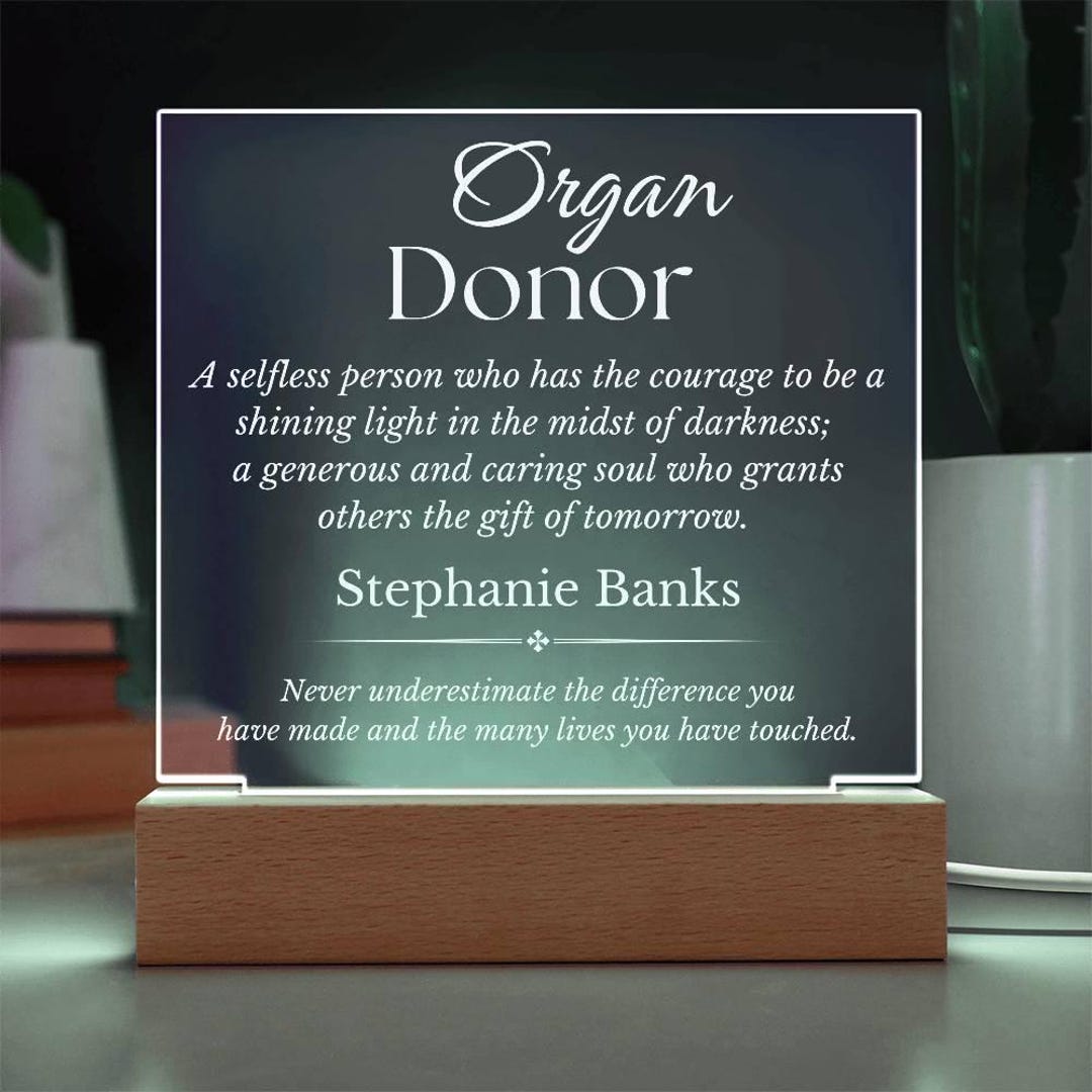 Organ Donor Sign Transplant Gift, Organ Donor Thank You Gift, Kidney ...