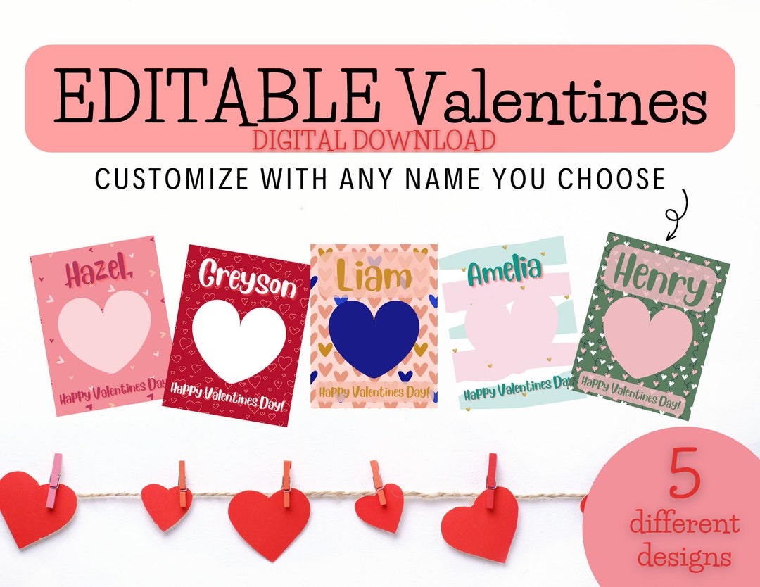 EDITABLE Valentines - 5 Designs - CUSTOMIZABLE - Etsy