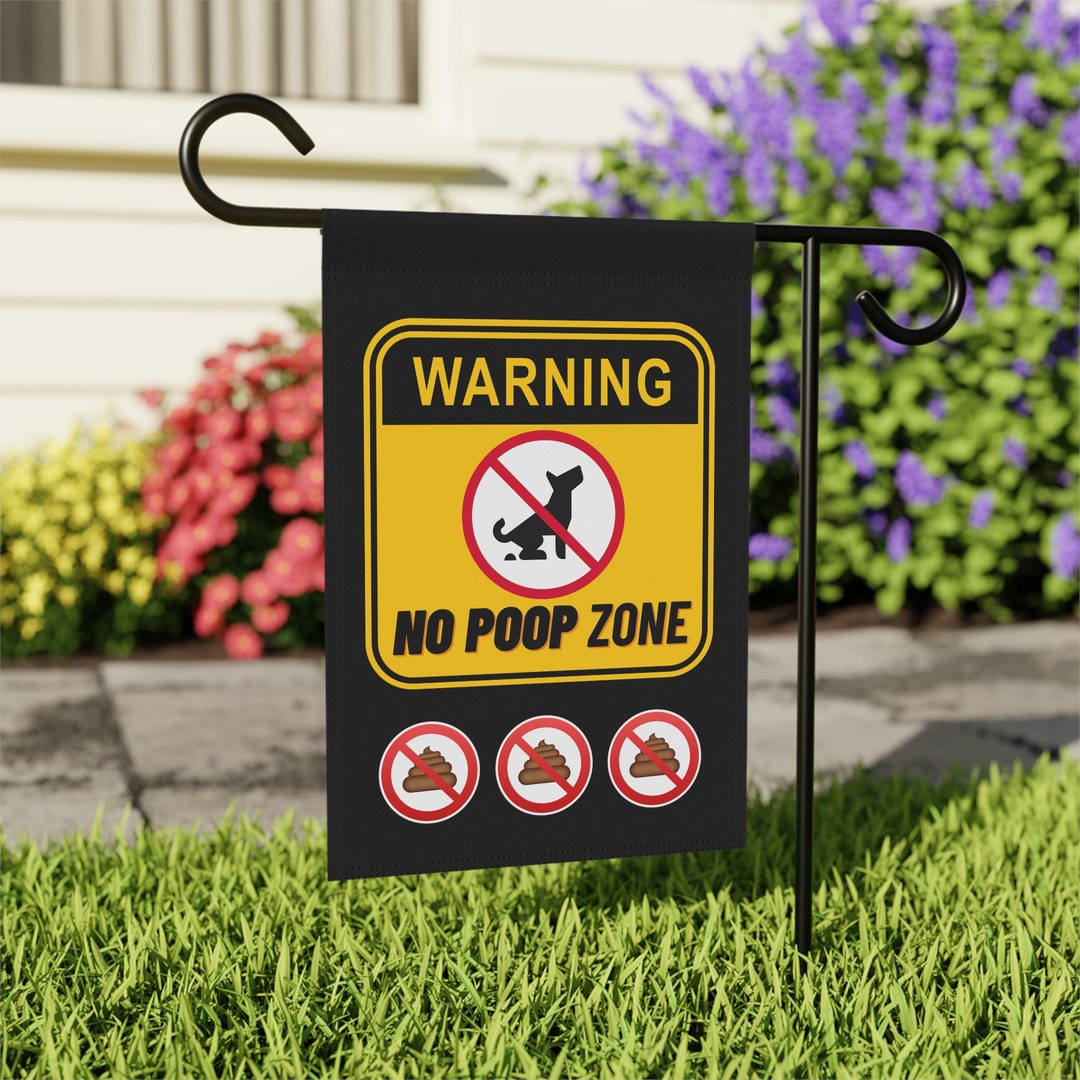 Warning No Poop Zone Garden Banner Forbid Dog Pooping Sign - Etsy
