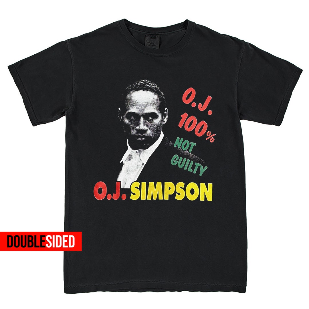 New Rare OJ Simpson Not Guilty Retro Unisex T-shirt Doublesided Vintage ...