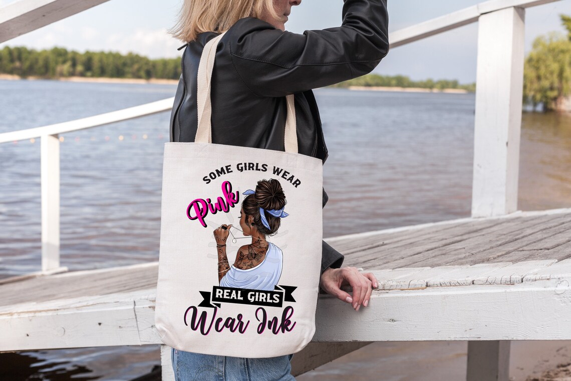 Some Girls Wear Pink Real Girls Wear Ink- Inked Mama - Tattoo Lover PNG ...