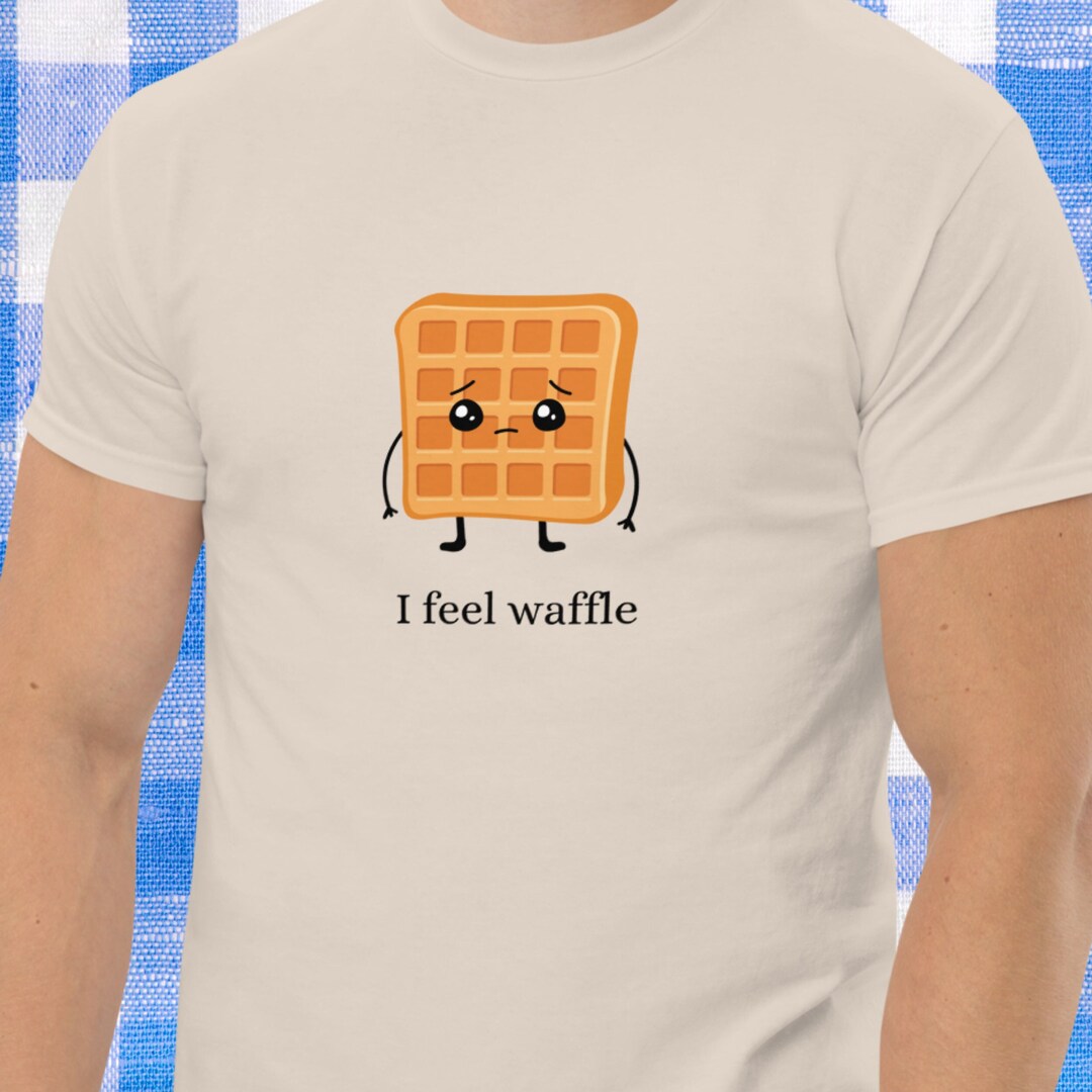 The Waffle Truth - (I Feel Waffle, Tshirt, Breakfast, Silly, Funny ...