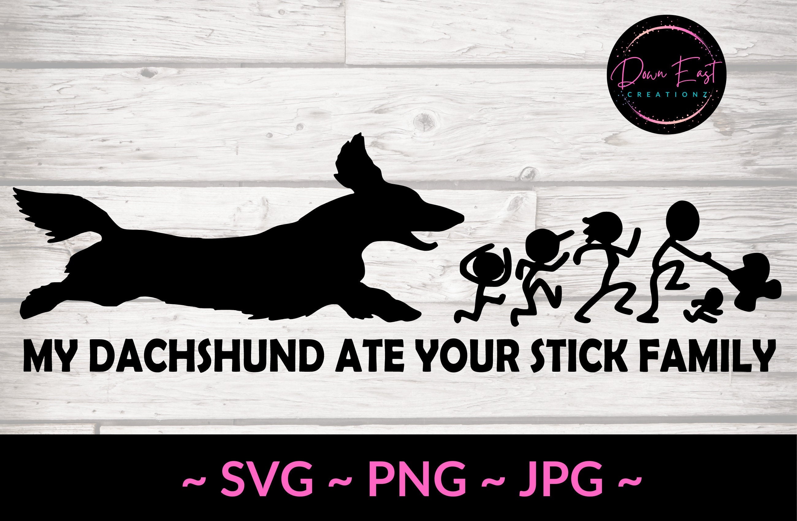 My Dachshund Ate Your Stick Family SVG LONG HAIR Cut File for Cricut ...