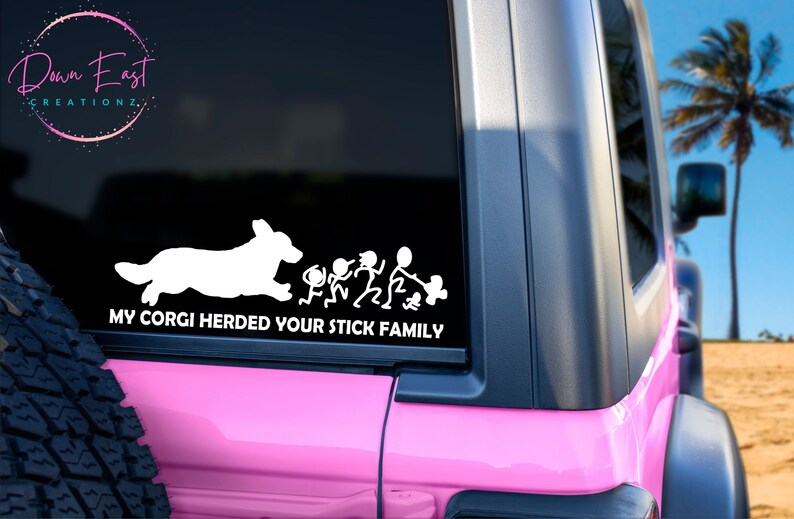 My Corgi (with Tail) Herded My Stick Family Cut File for Cricut ...