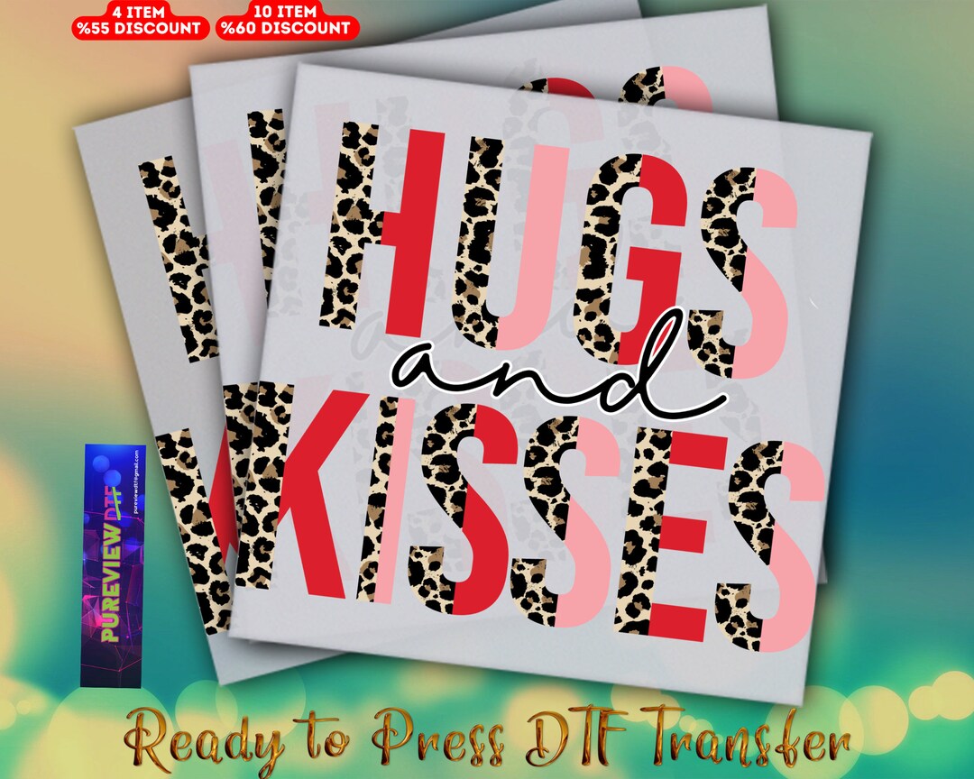 Hugs and Kisses Ready to Press Heat Transfer Designs, Valentines Day ...