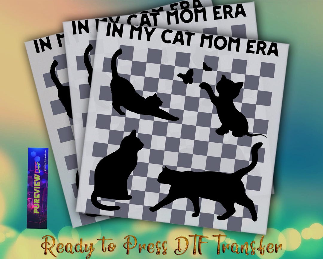 In My Cat Mom Era DTF Prints, Retro Cat Cliparts Ready to Press, Black ...